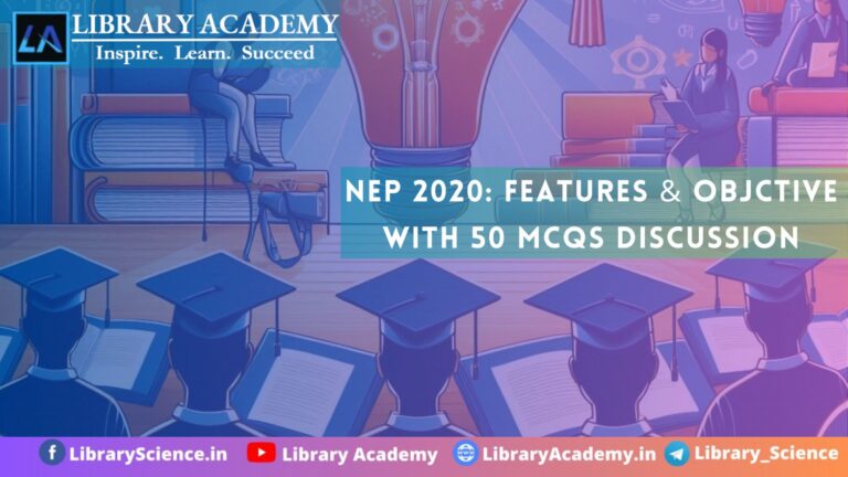 National Education Policy (NEP) 2020 MCQs with Explanation