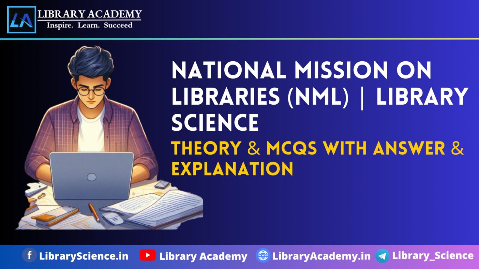 National Mission on Libraries (NML) | Library Science
