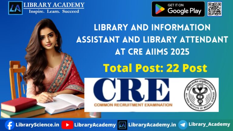 AIIMS Librarian Vacancy for 22 Post through CRE 2025