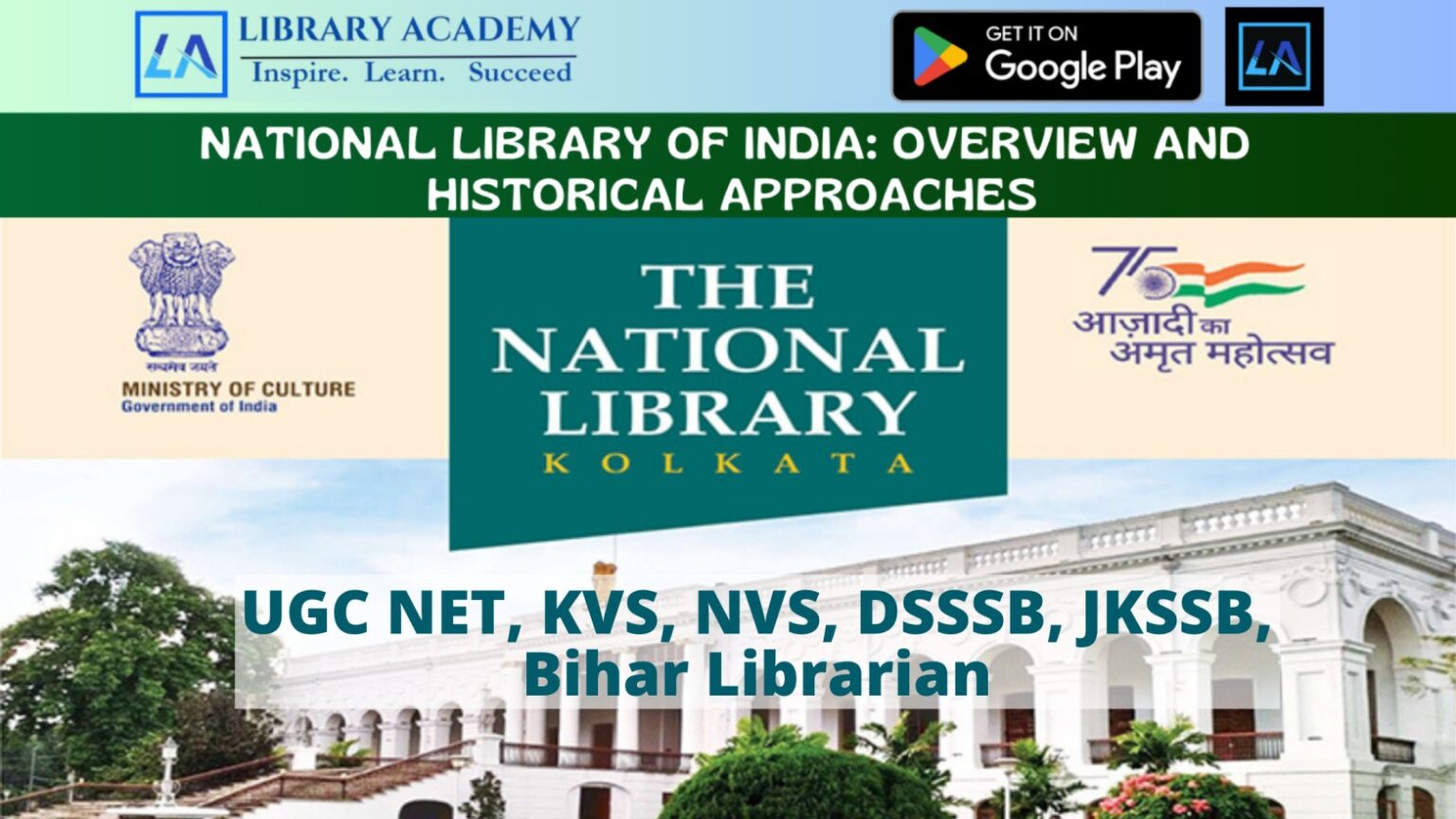 National Library of India: UGC NET Library Science, KVS, NVS, DSSSB, Bihar Librarian